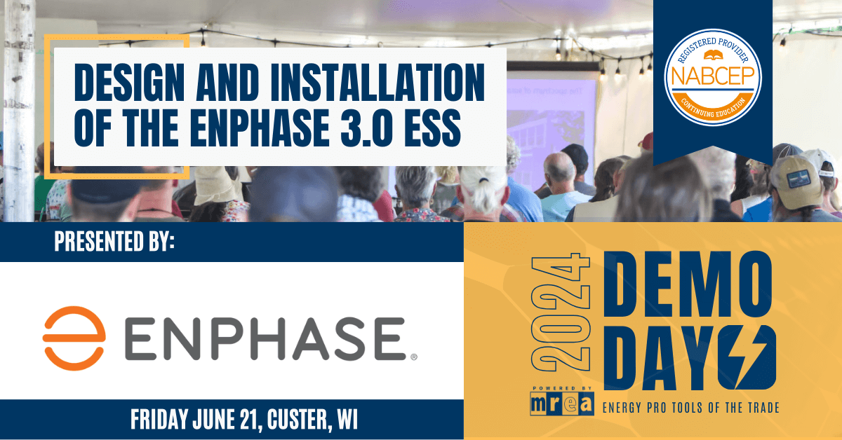 Design and Installation of the Enphase 3.0 ESS - Midwest Renewable ...