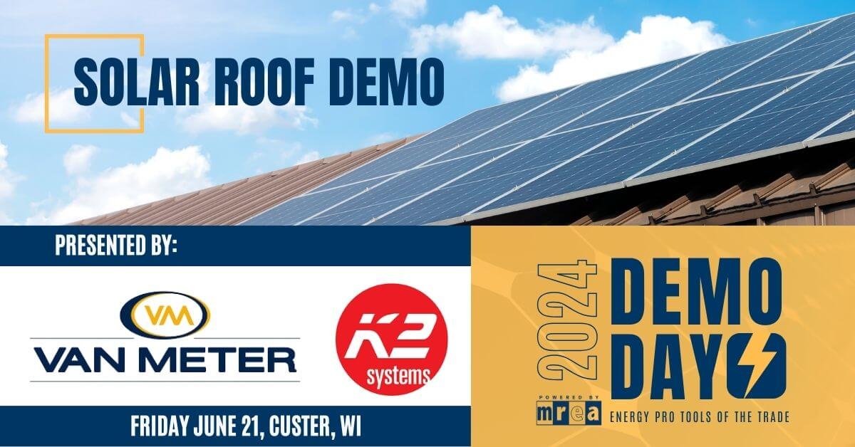 Solar Roof Demo: Van Meter + K2 Systems - Midwest Renewable Energy ...