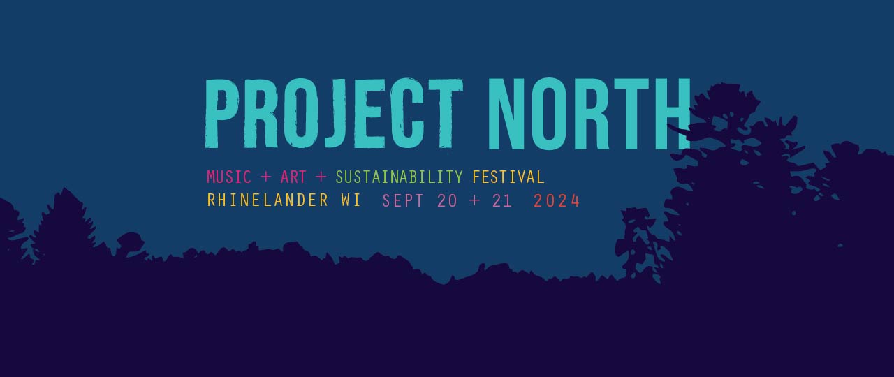 Project North Festival - Midwest Renewable Energy Association